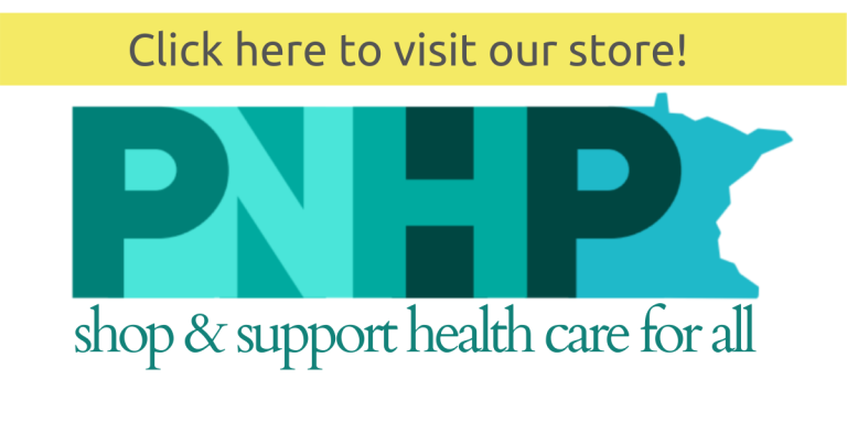 PNHP-MN – Physicians for a National Health Program (PNHP-MN) is a 501(c ...